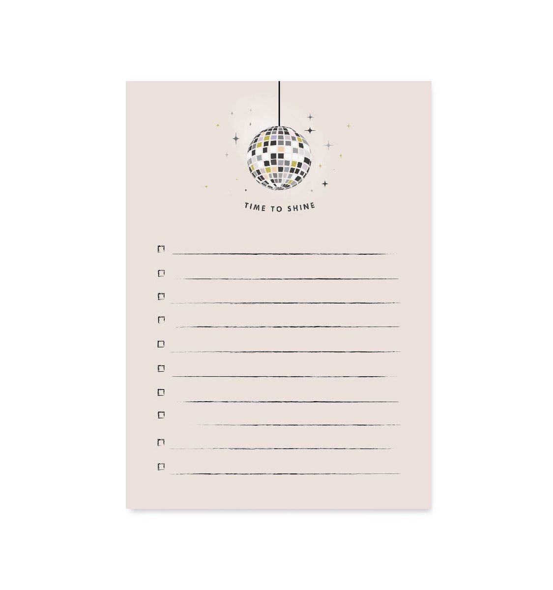Time to shine Disco Ball notepad – Love Child